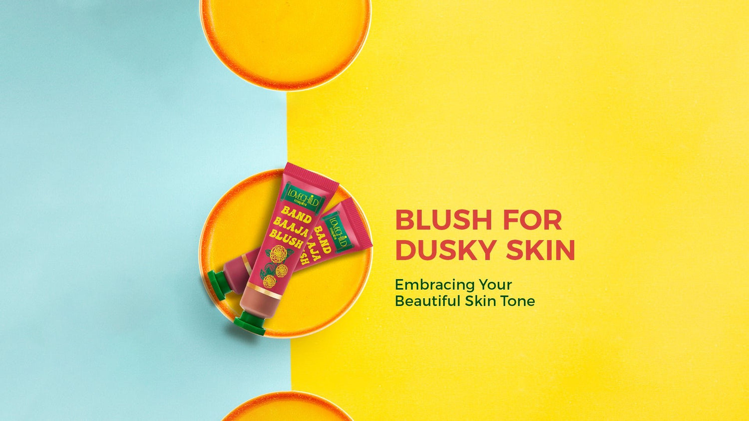 Blush For Dusky Skin: Embrace Your Unique Beauty – LoveChild