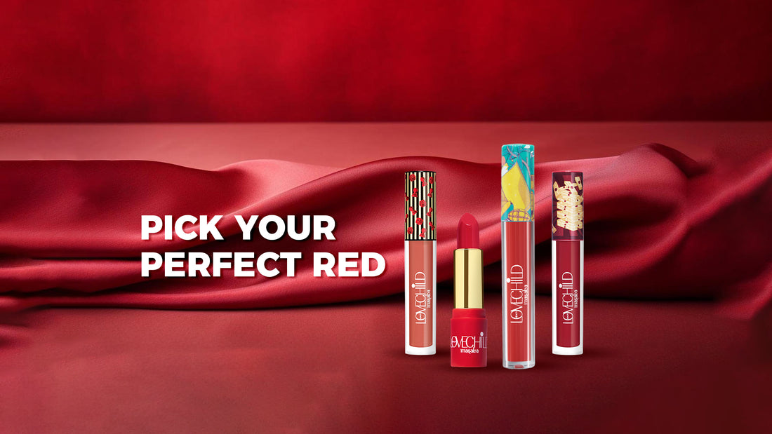 Pick The Perfect Red Shade Lipsticks for Your Skin Tone – LoveChild